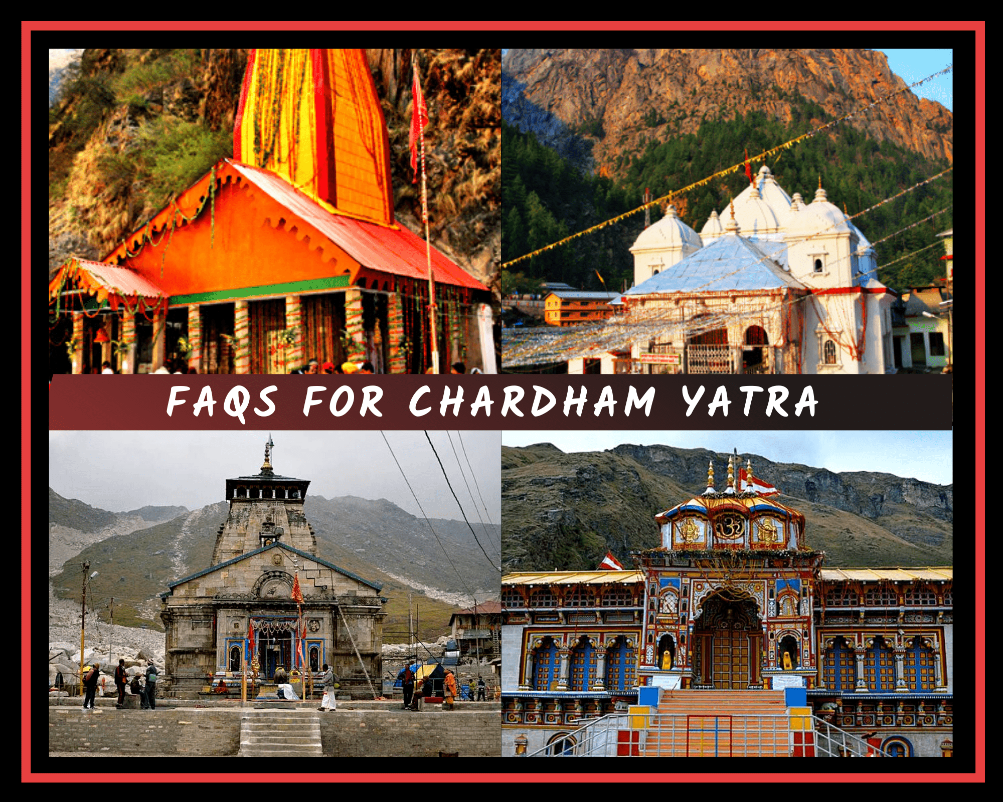 FAQS for Char Dham Yatra